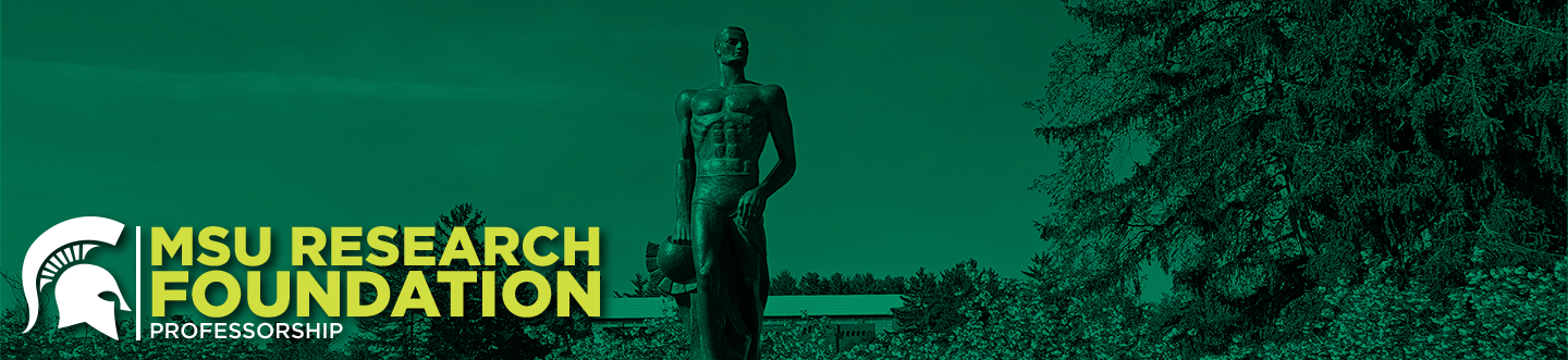 MSU Research Foundation Distinguished Professors | Office of Research and Innovation